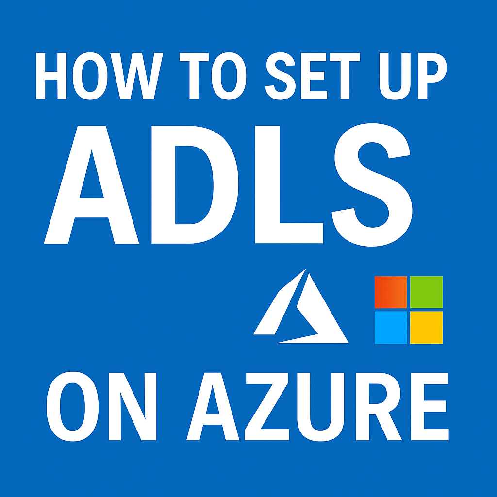 How to Set Up ADLS on Azure | Orchestra